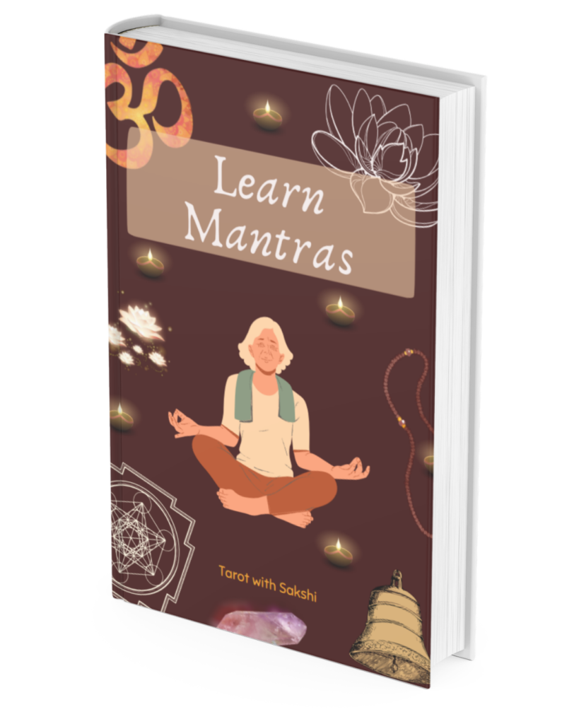 Learn Mantras – Tarot with Sakshi